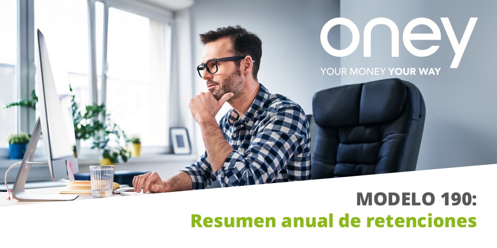 Qué es el modelo 190: resumen anual de retenciones e ingresos | Oney
